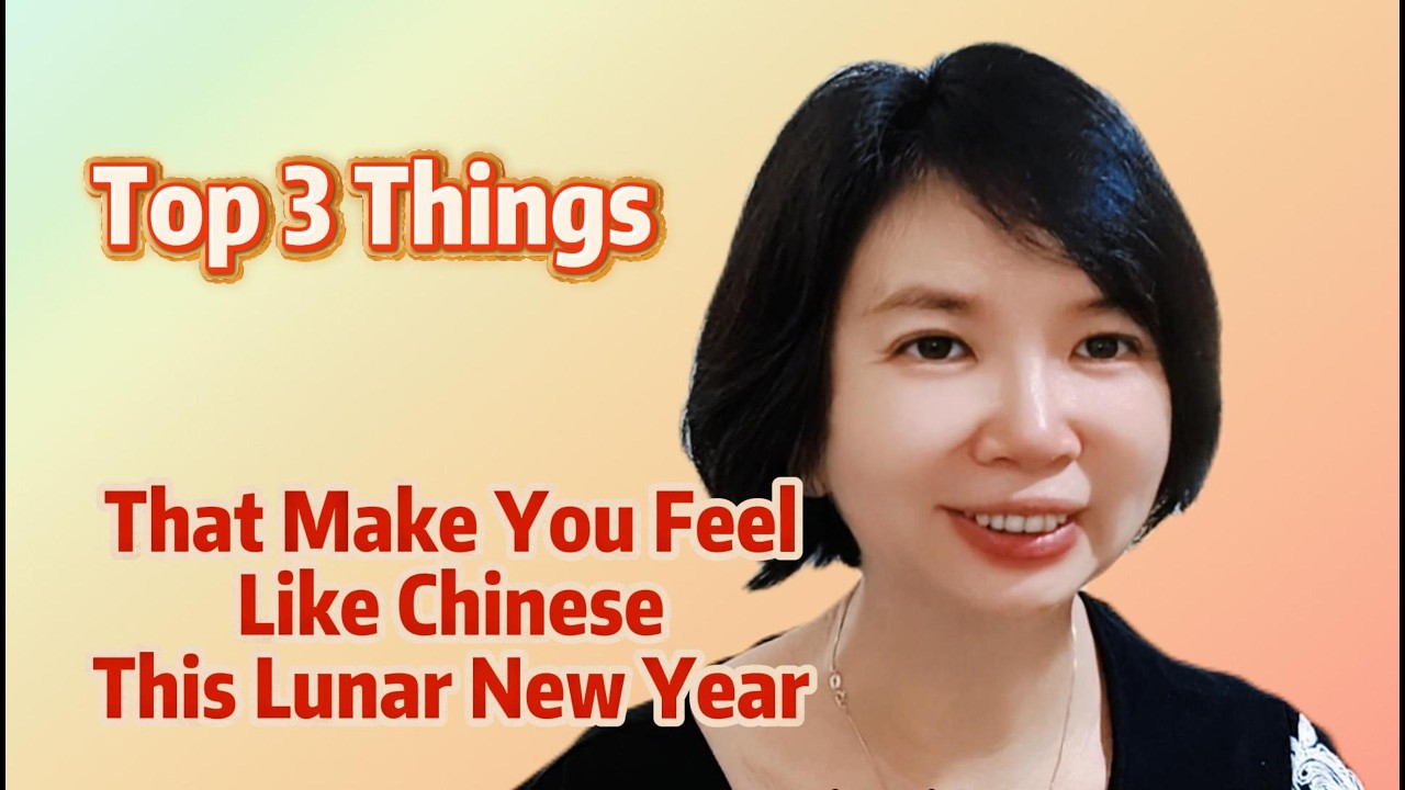 Top 3 Things That Make You Feel Like Chinese This Lunar New Year - YouTube