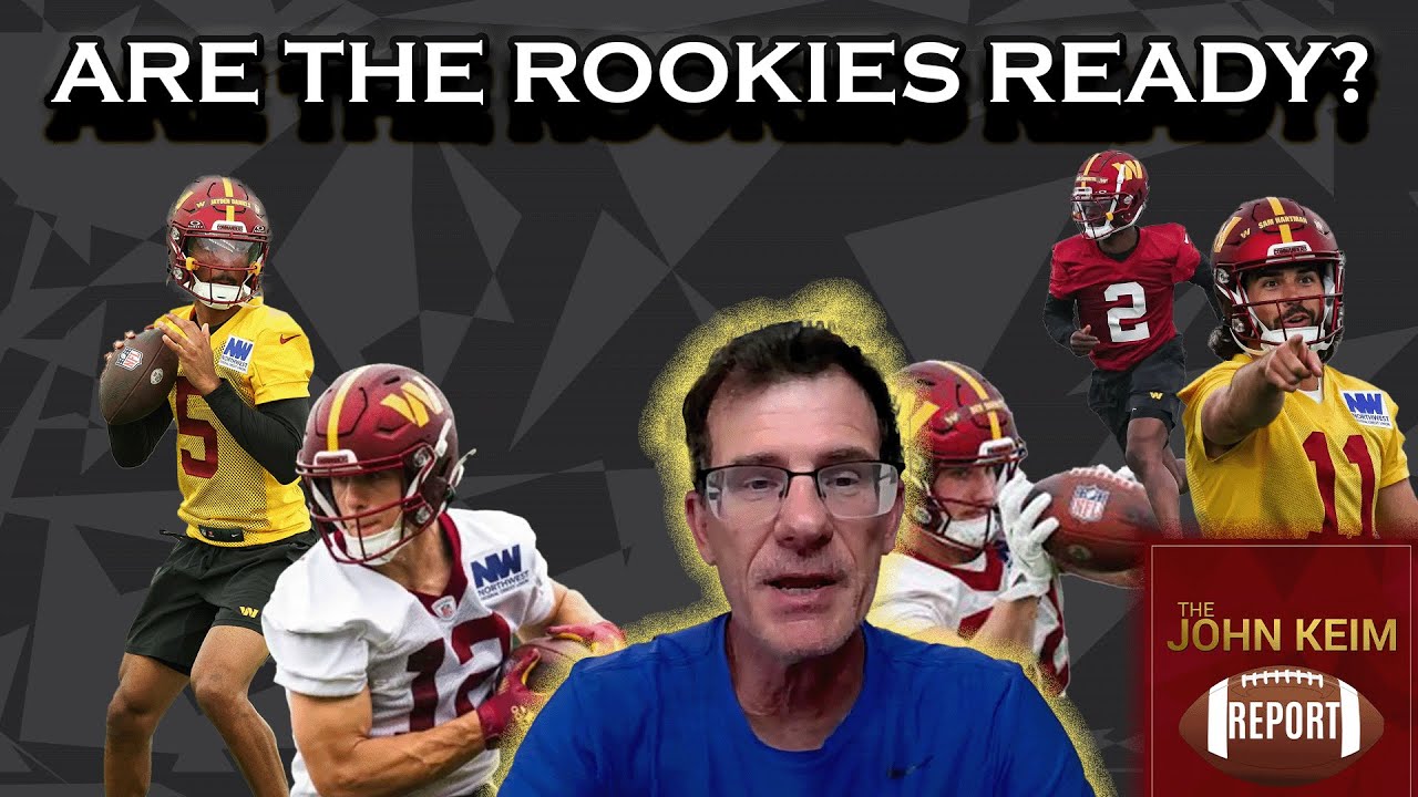 Where the Rookie Class Stands going into Training Camp | John Keim ...