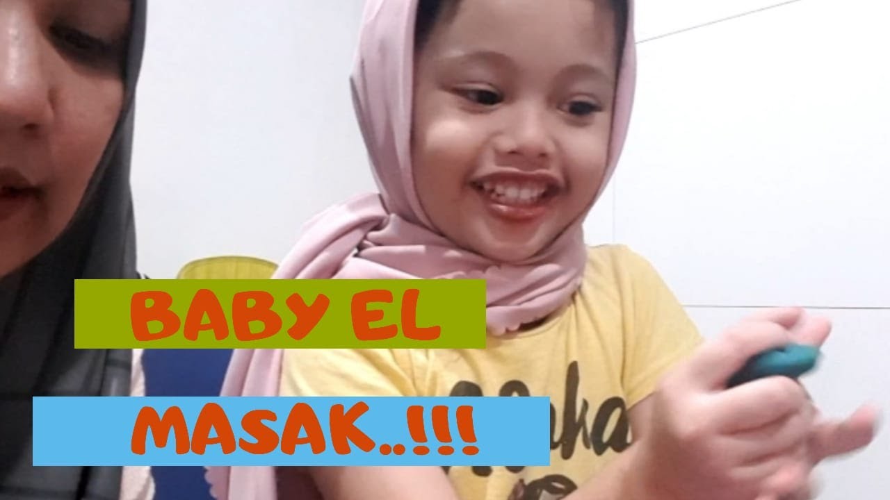 HEBOHHH...Kakak BAYI masak - YouTube