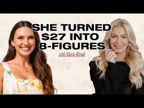 How She Built An 8-Figure Business Selling $24 Products w/ Maria Wendt