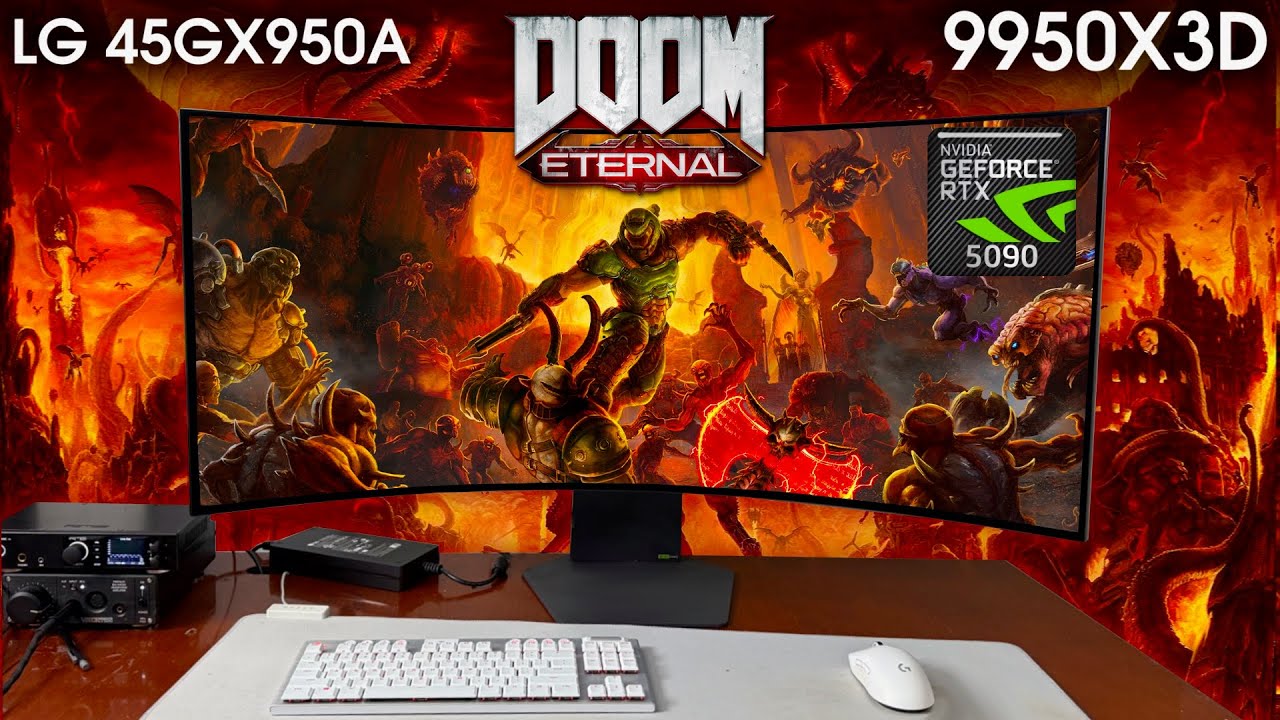 DOOM ETERNAL LG 45GX950A | ROG Astral 5090 | RYZEN 9950X3D | LG GX9 ...