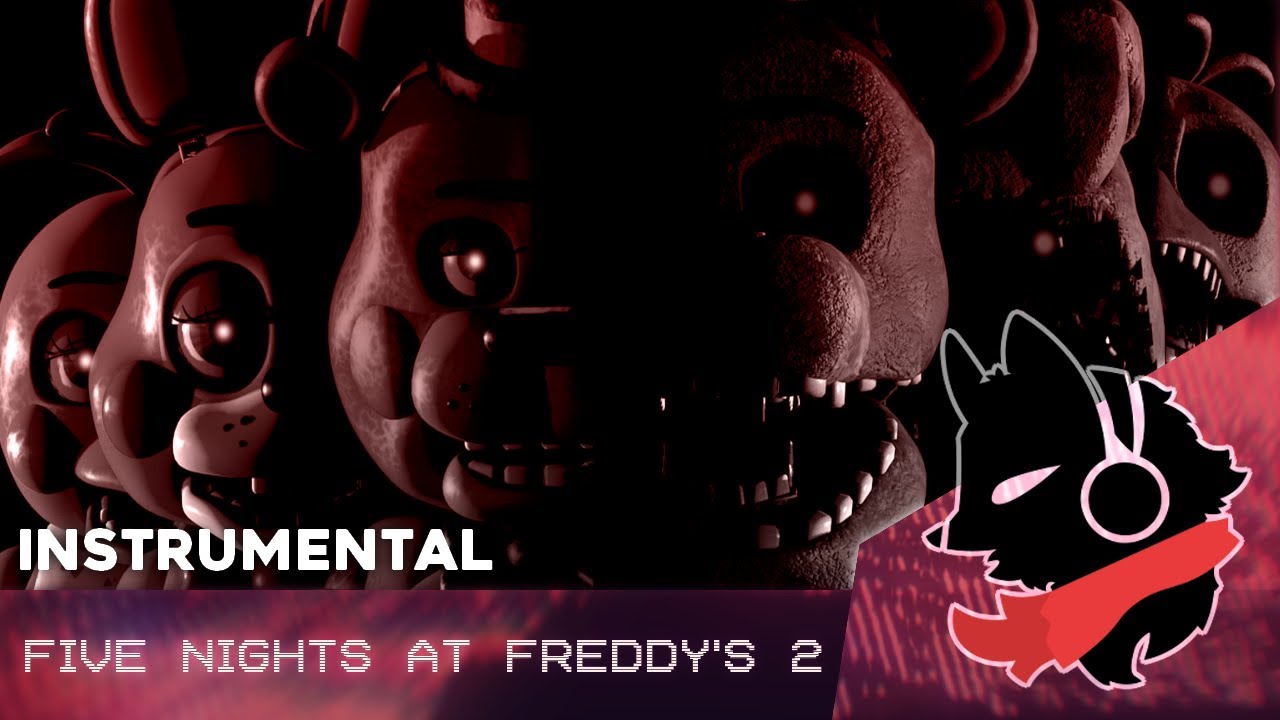 SayMaxWell - Five Nights At Freddy's 2 [Remix Instrumental] - YouTube