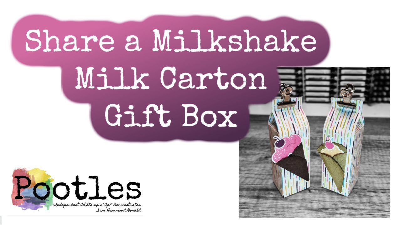 Share a Milkshake Milk Carton Gift Box - YouTube