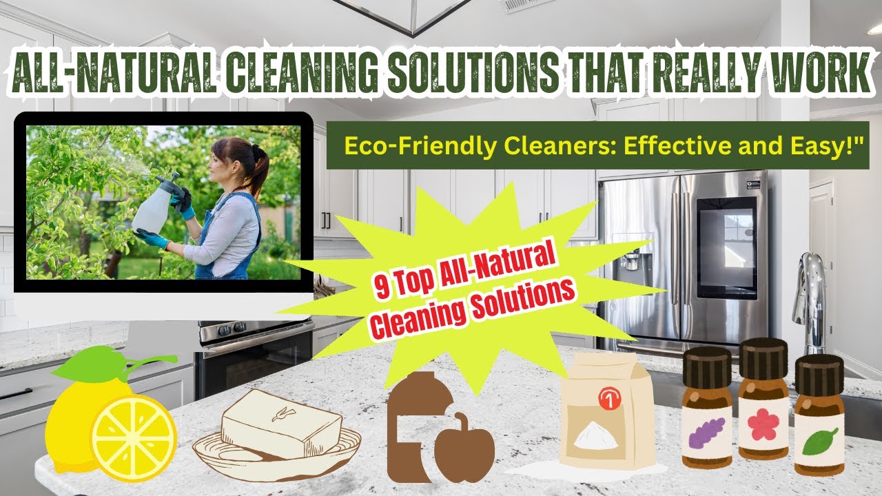 ALL NATURAL CLEANING SOLUTIONS THAT REALLY WORK II ALL NATURAL CLEANING ...