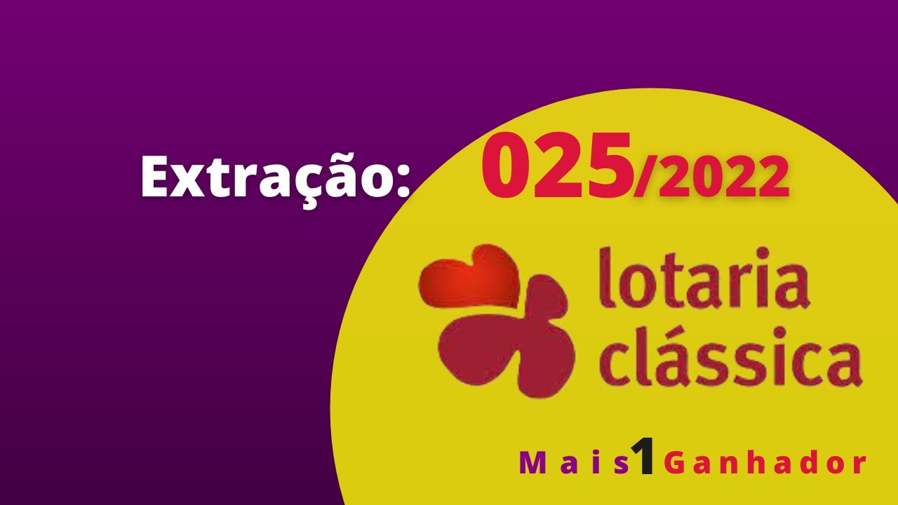 🤑🤑🤑Lotaria clássica - extração 025 da lotaria clássica São João! - YouTube