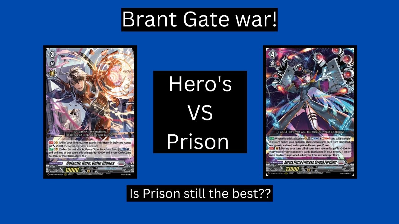 Game Time (Hero's VS Prison) Cardfight Vanguard Standard - YouTube