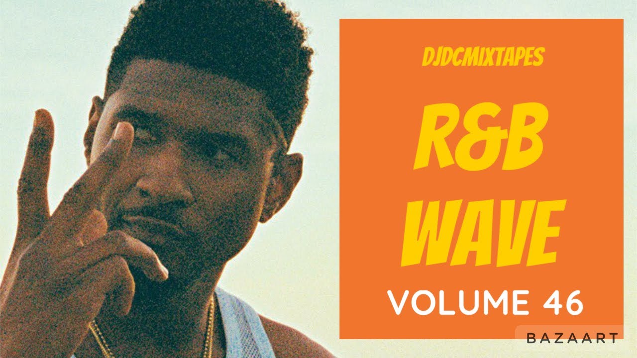 New R&B Songs 2023 Mix August 2023 | R&B Wave #46 | New R&B 2023 Mixtape - YouTube
