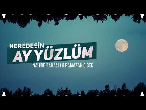 Ay Yüzlüm Remix Versiyon | Nahide Babaşlı & Ramazan Çiçek