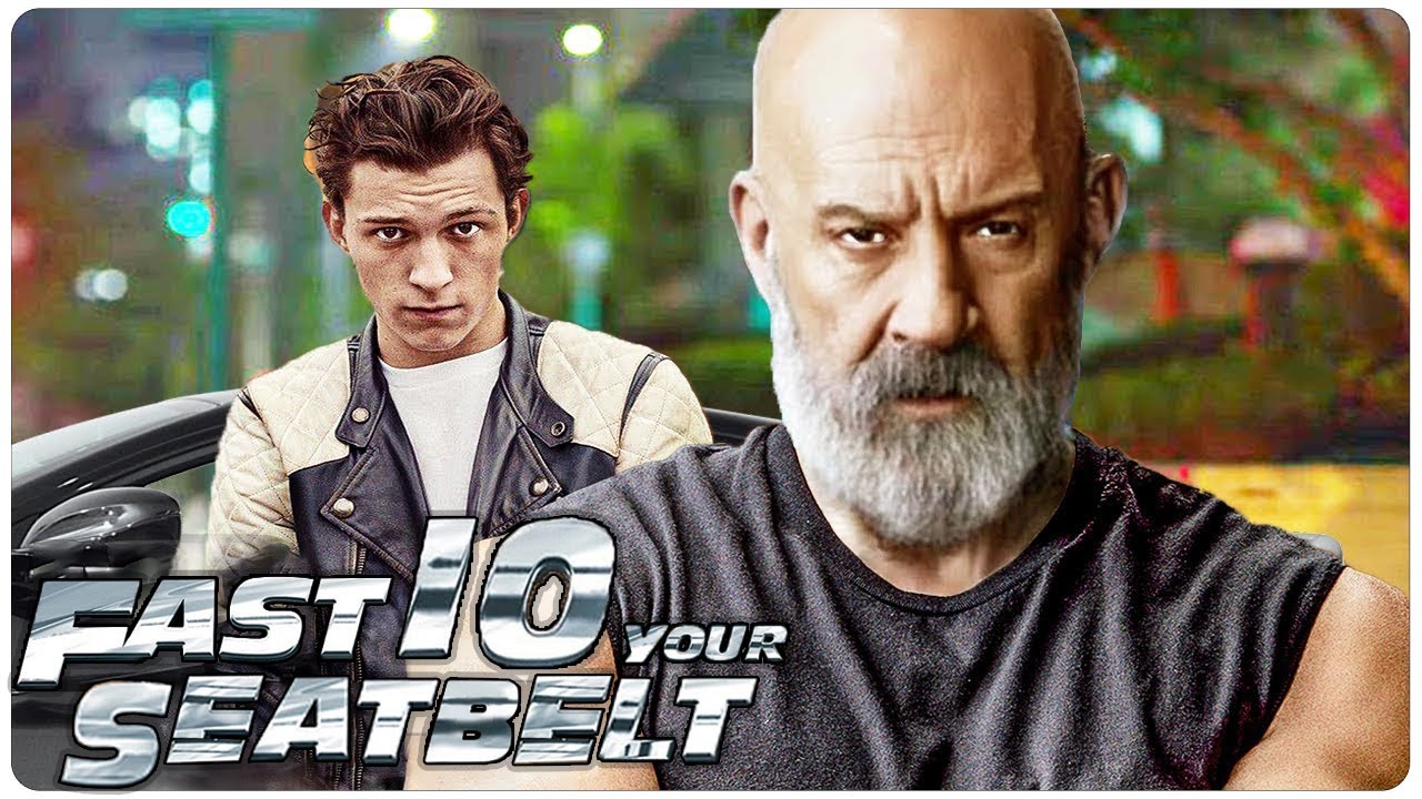 FAST & FURIOUS 10 Teaser (2022) With Vin Diesel & Tom Holland - YouTube