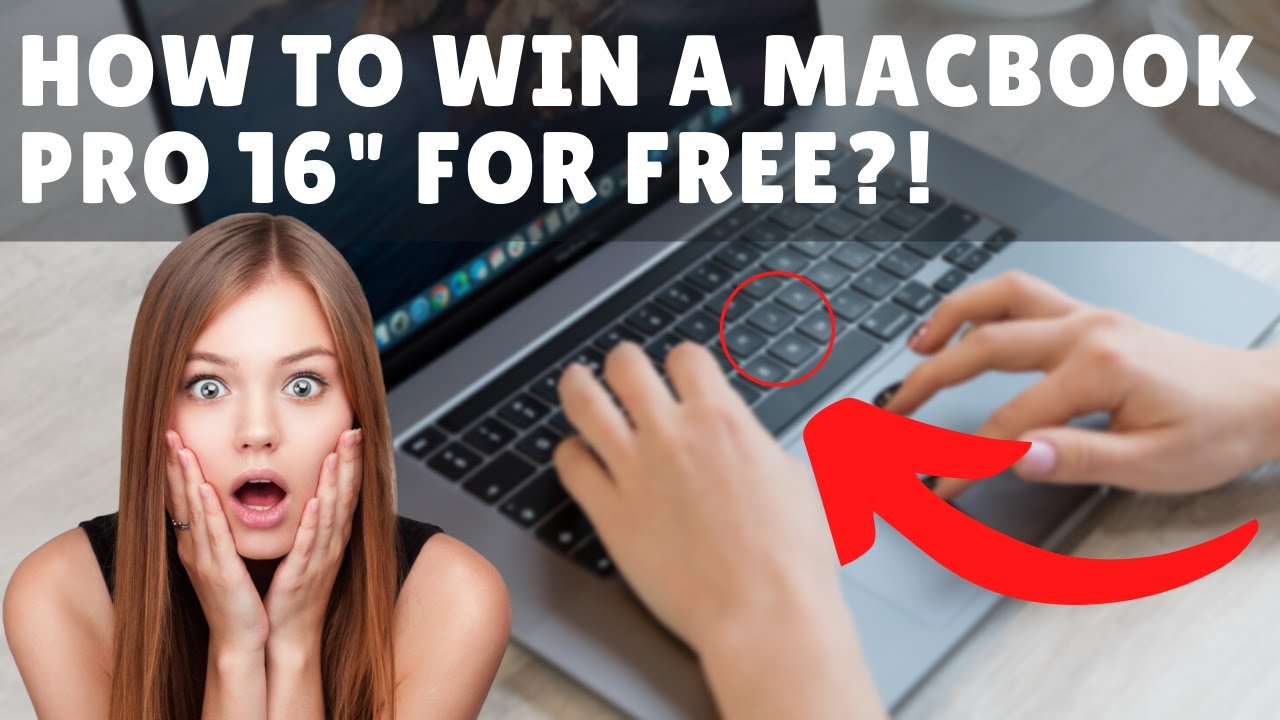 How to win a MacBook Pro 16" for free | How to win a laptop for free ...