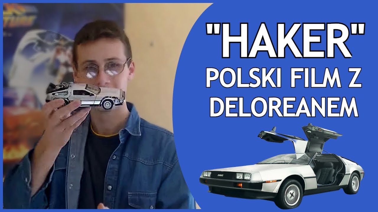 #5 GREAT SCOTT - "Haker"- polski film o fanie "Back to the Future ...