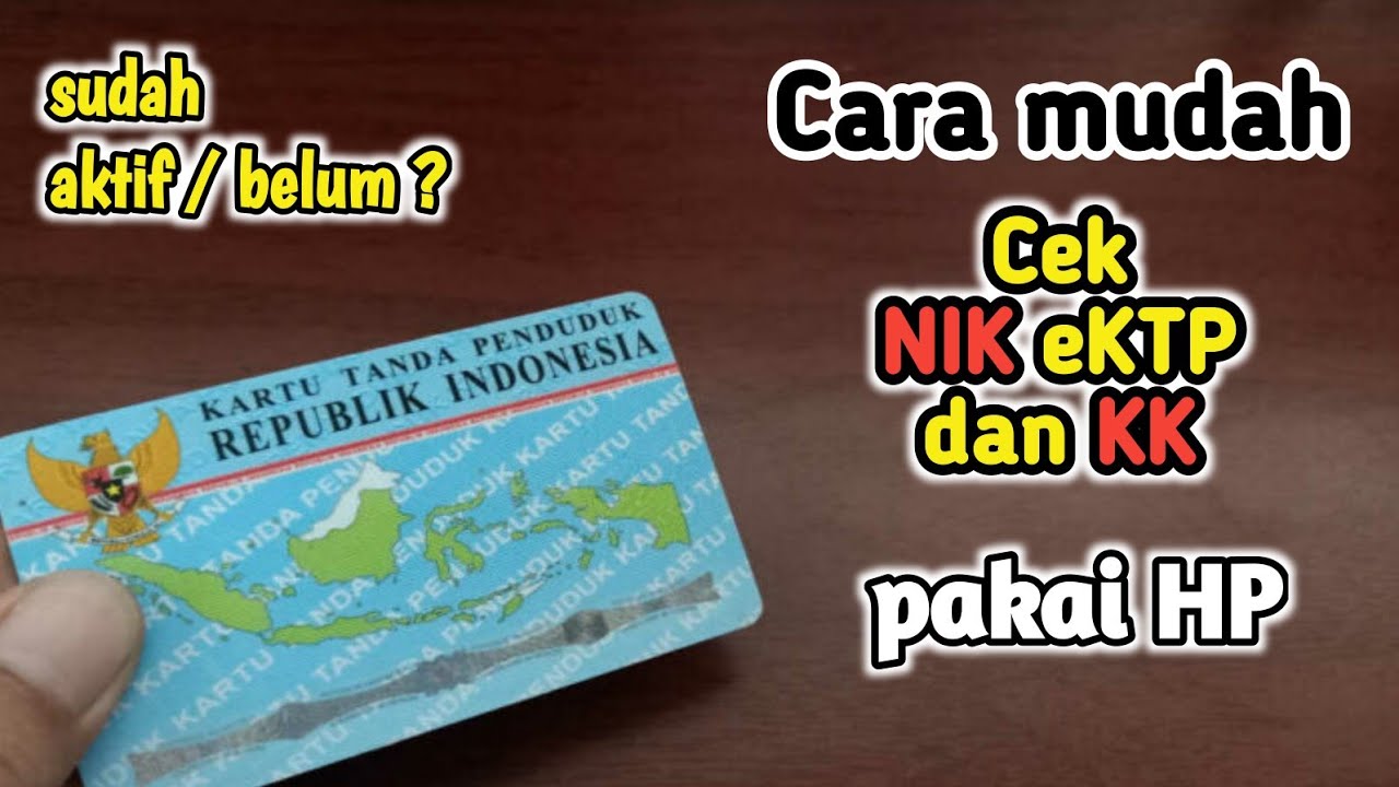 Cara Cek NIK eKTP dan KK Sudah Aktif /Belum - YouTube