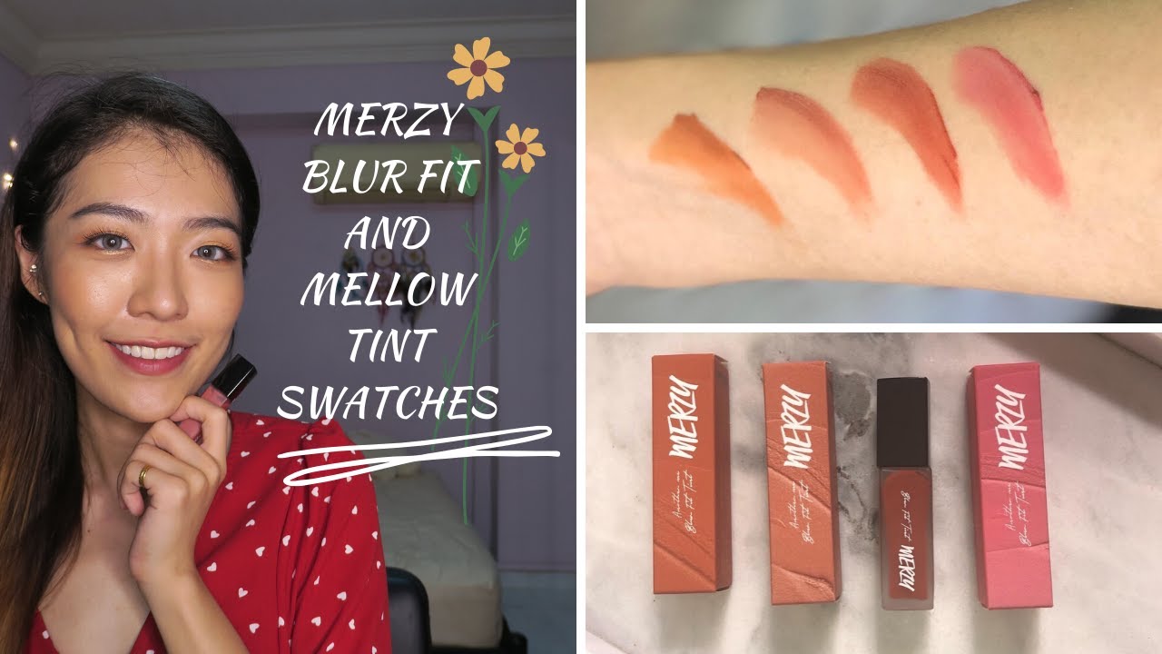 Merzy Blur Fit and Mellow tint swatches - YouTube