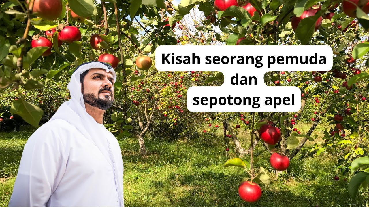 Kisah seorang pemudah dan sepotong apel - YouTube