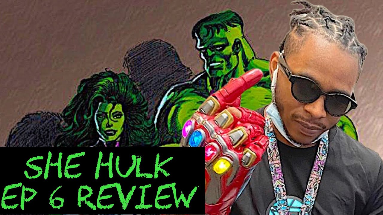 SHE HULK ROAST SESSION! SHE HULK EP 6 REVIEW - MARVELous Bluntz - YouTube