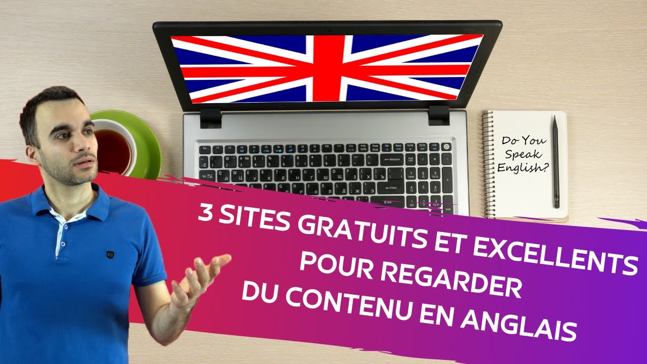 3 sites gratuits et excellents pour regarder du contenu en anglais ...