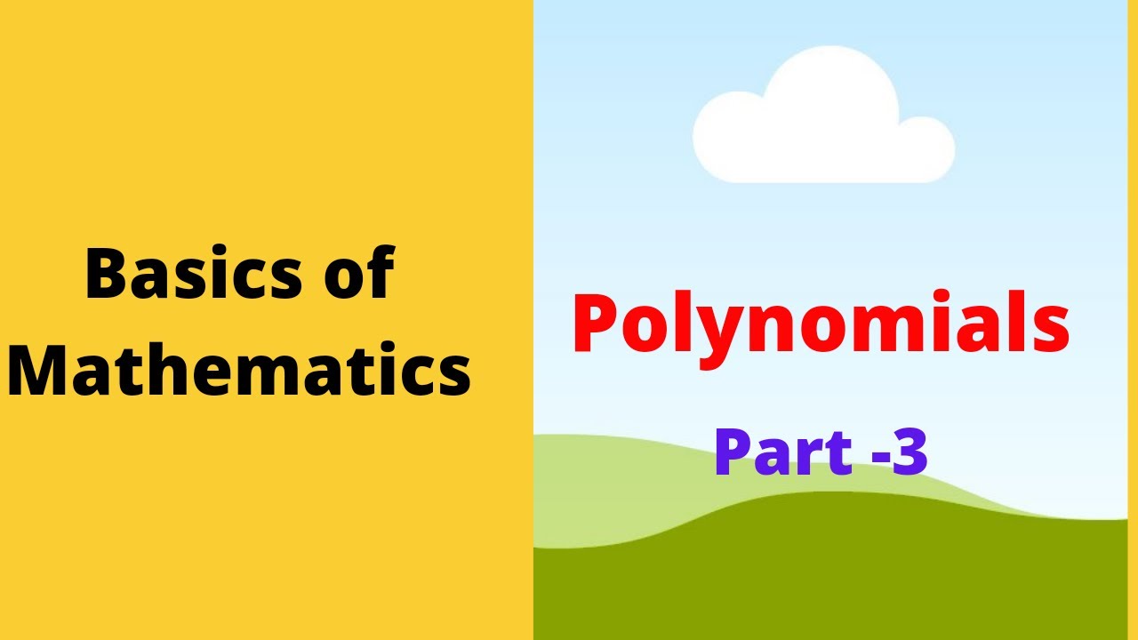 Basics of Mathematics-Polynomials-Part-3:Graphical Representation and ...