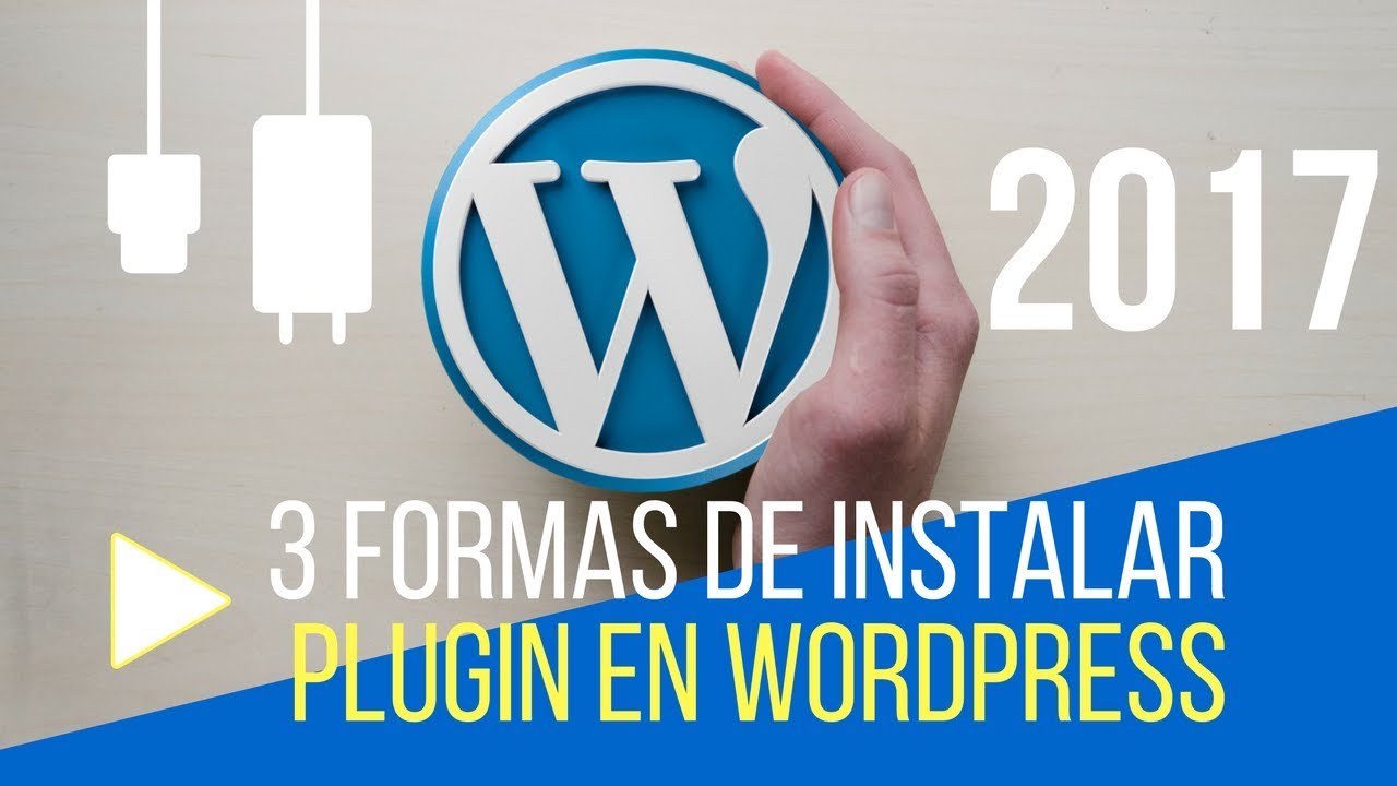 🌠3 formas de instalar plugins en Wordpress⭐ 2017-2018 - YouTube