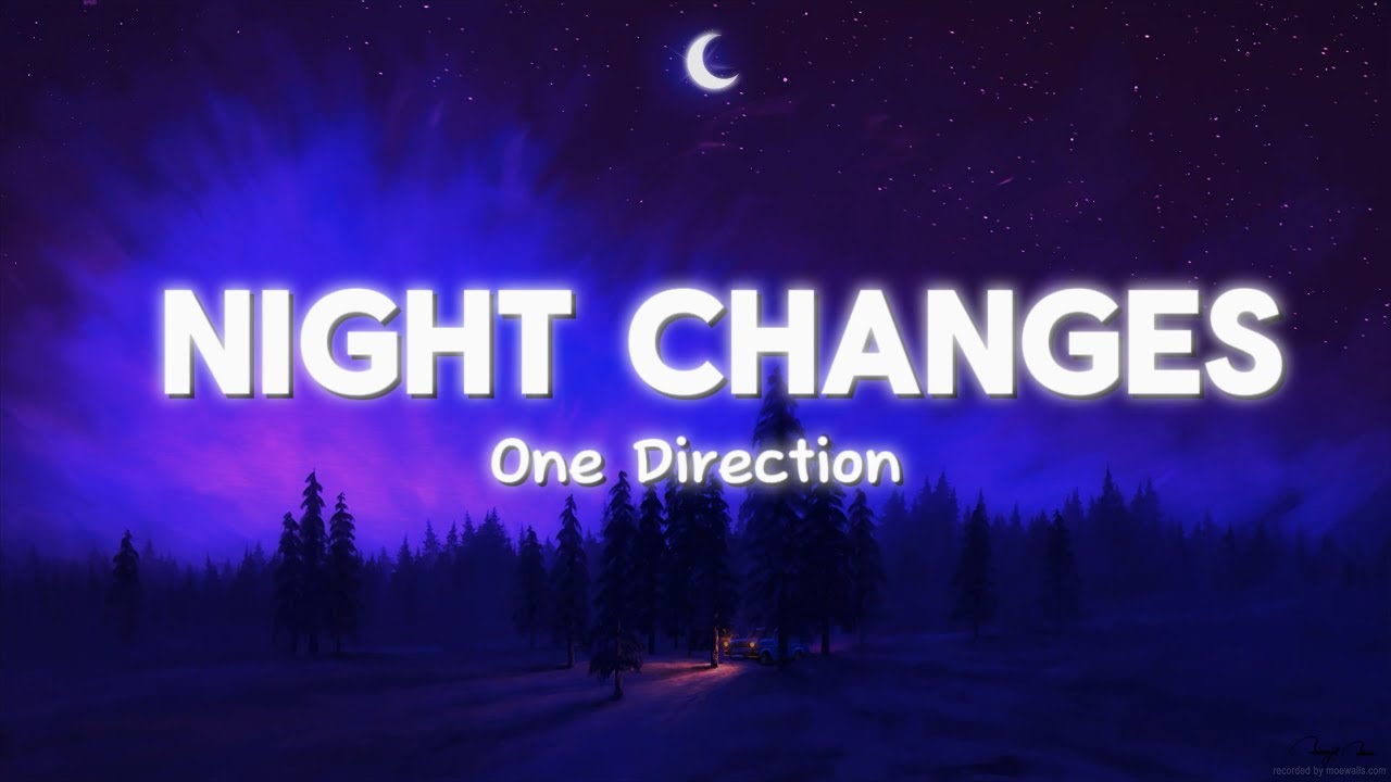 One Direction - Night Changes (Lyrics+LiveWallpaper) - YouTube