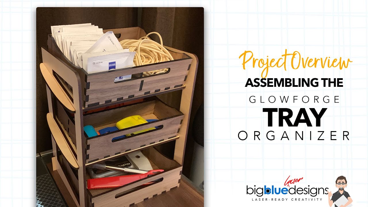 Project Overview: Assembling the Tray Organizer - YouTube