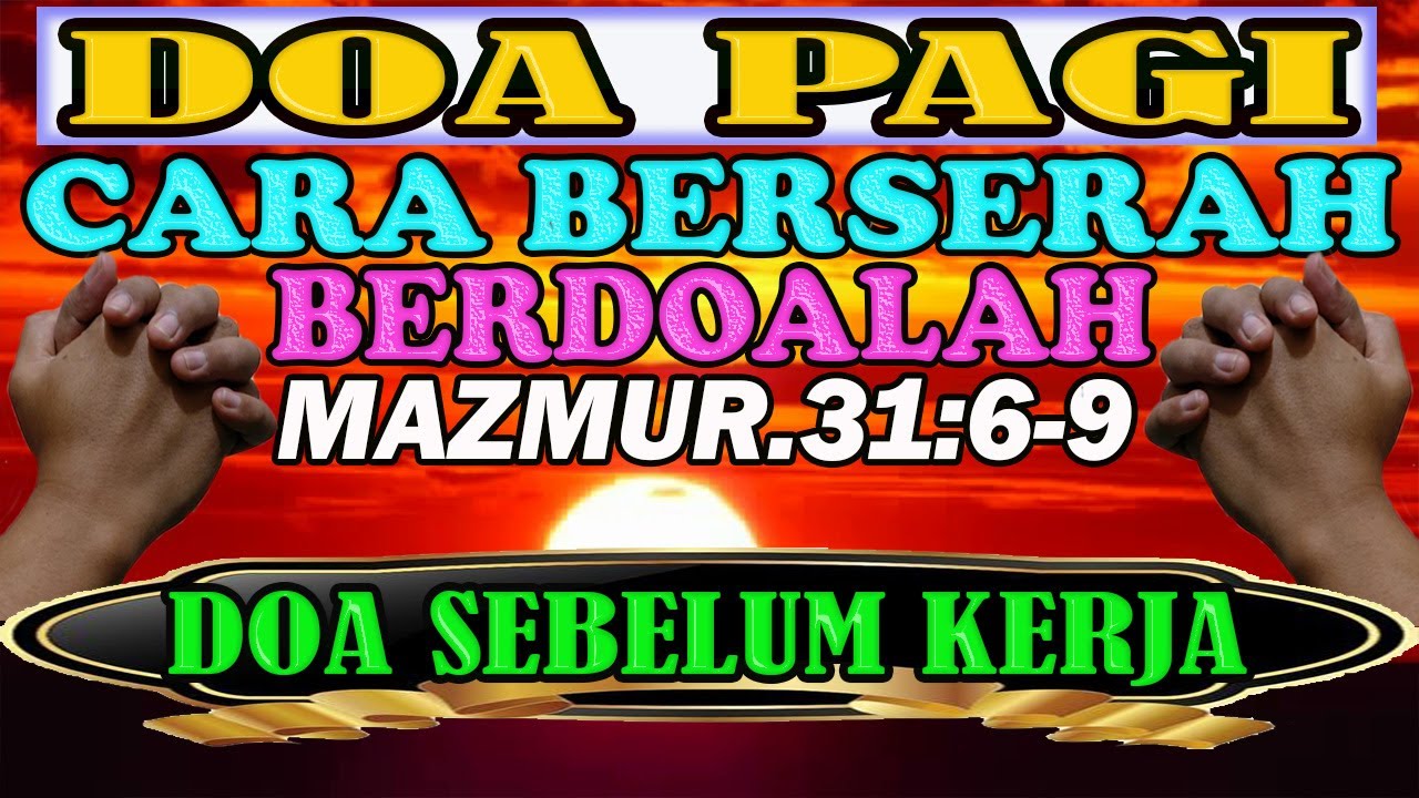 🟣💚Renungan pagi kristen hari ini, doa pagi, renungan pagi, Berserah ...