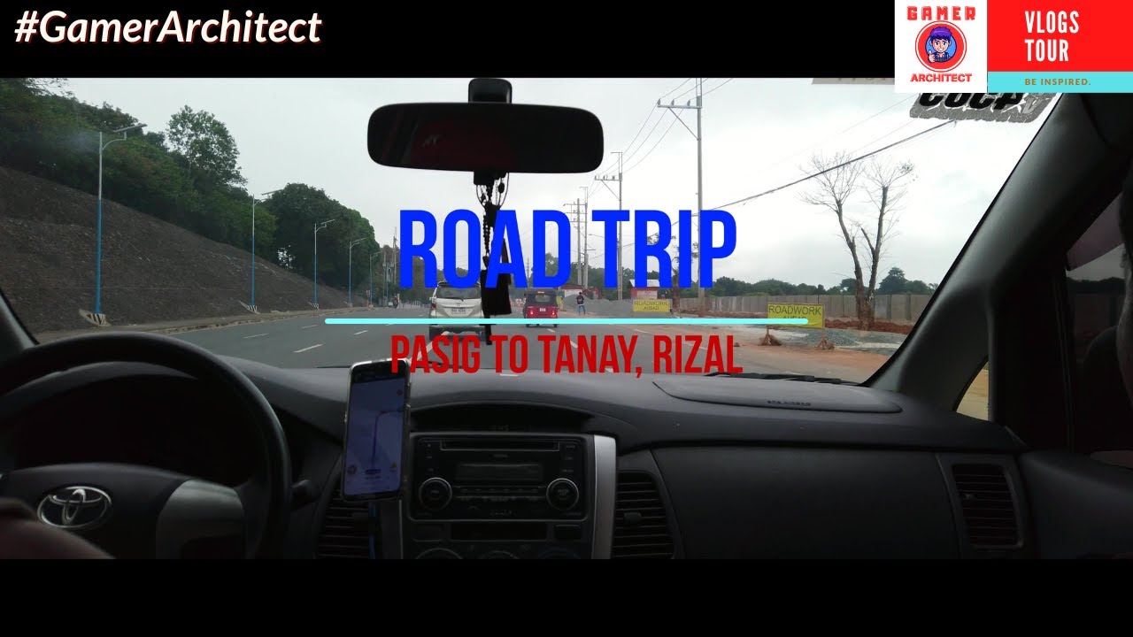 ROAD TRIP: Pasig to Tanay, Rizal - YouTube