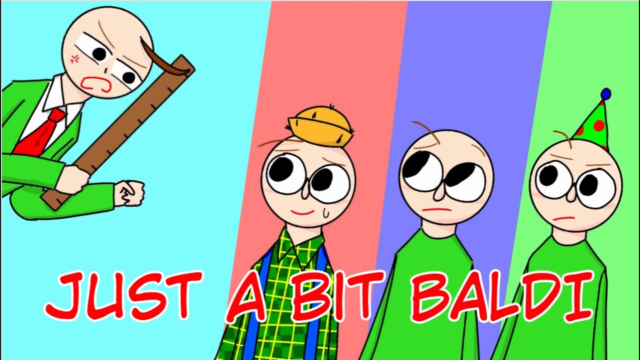 Just a bit BALDI (Just a bit crazy 패러디) [Baldi's basics] - YouTube