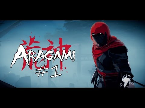 Aragami Gameplay #1 - YouTube