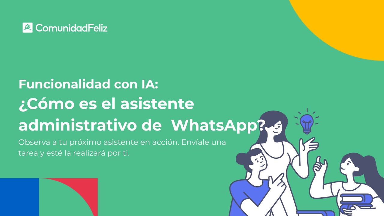 ¿Cómo funciona él asiste administrativo en WhatsApp? Obsérvalo en ...