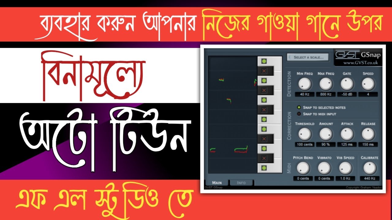 Gsnap free auto-tune. How to use auto-tune pro in FL studio in Bengali ...