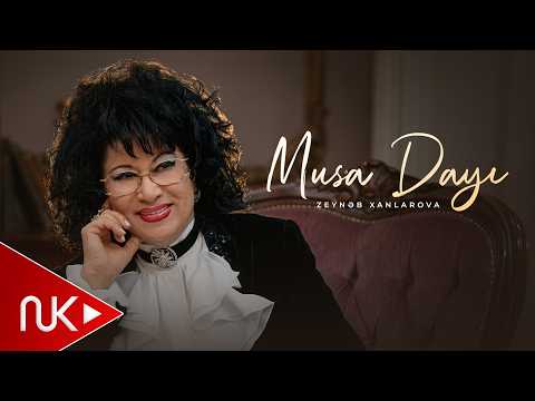 Zeynəb Xanlarova - Musa Dayı (Official Audio)