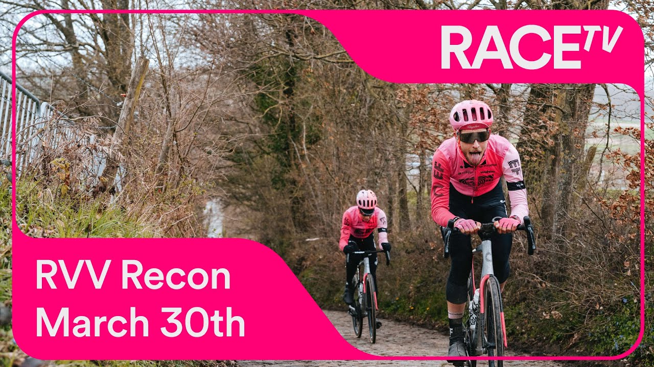 CAN NEILSON CONQUER THE COBBLES?!? | Ronde Recon | Race TV | EF Pro ...