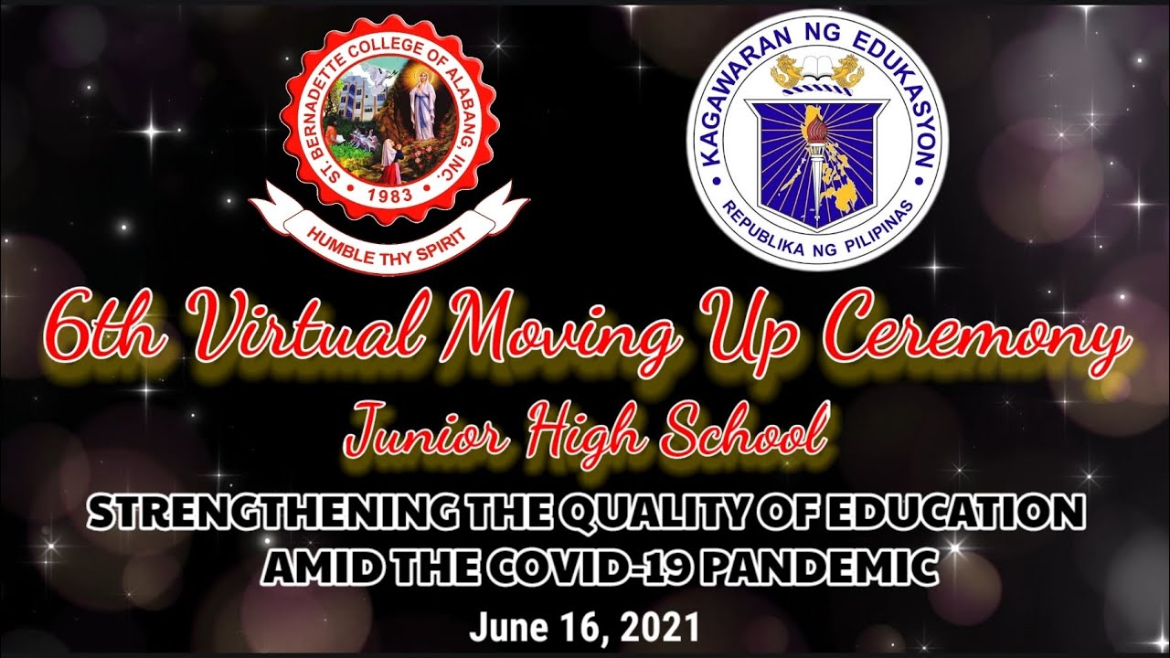 6th Junior High School Completion & Moving Up Ceremony : St. Bernadette ...