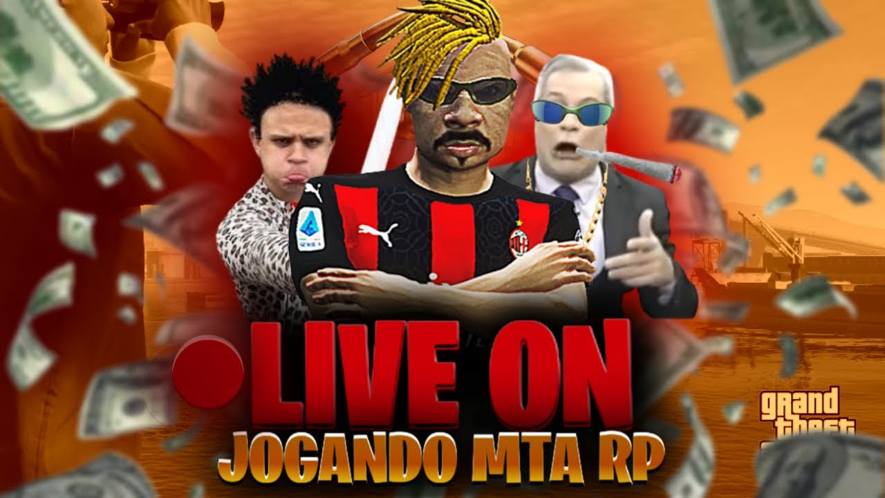 LIVE ON - JOGANDO NO MELHOR SERVIDOR DE MTA RP #gtarp #samprp #gta5 # ...