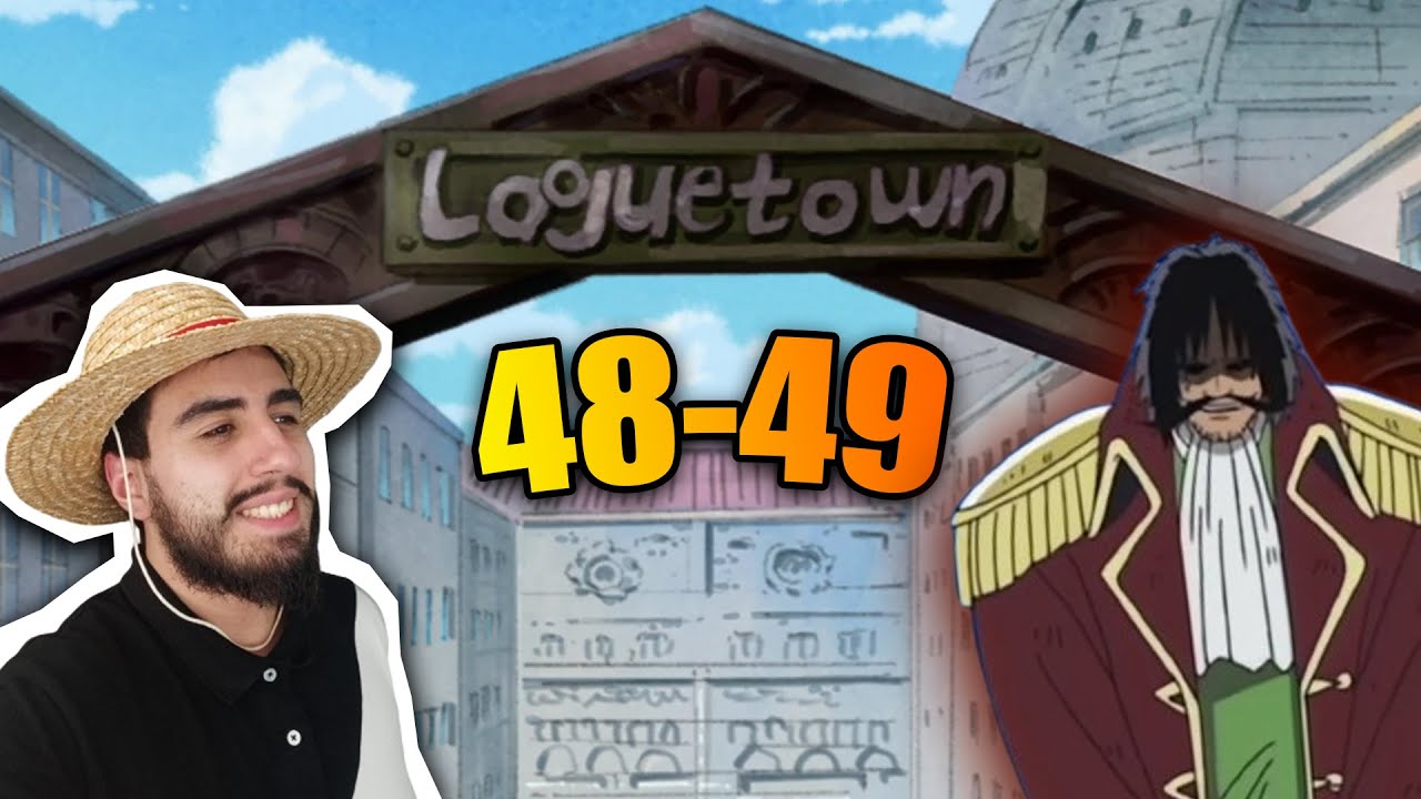 LA VILLE DE GOL D. ROGER | One Piece Réaction : 48-49 - YouTube
