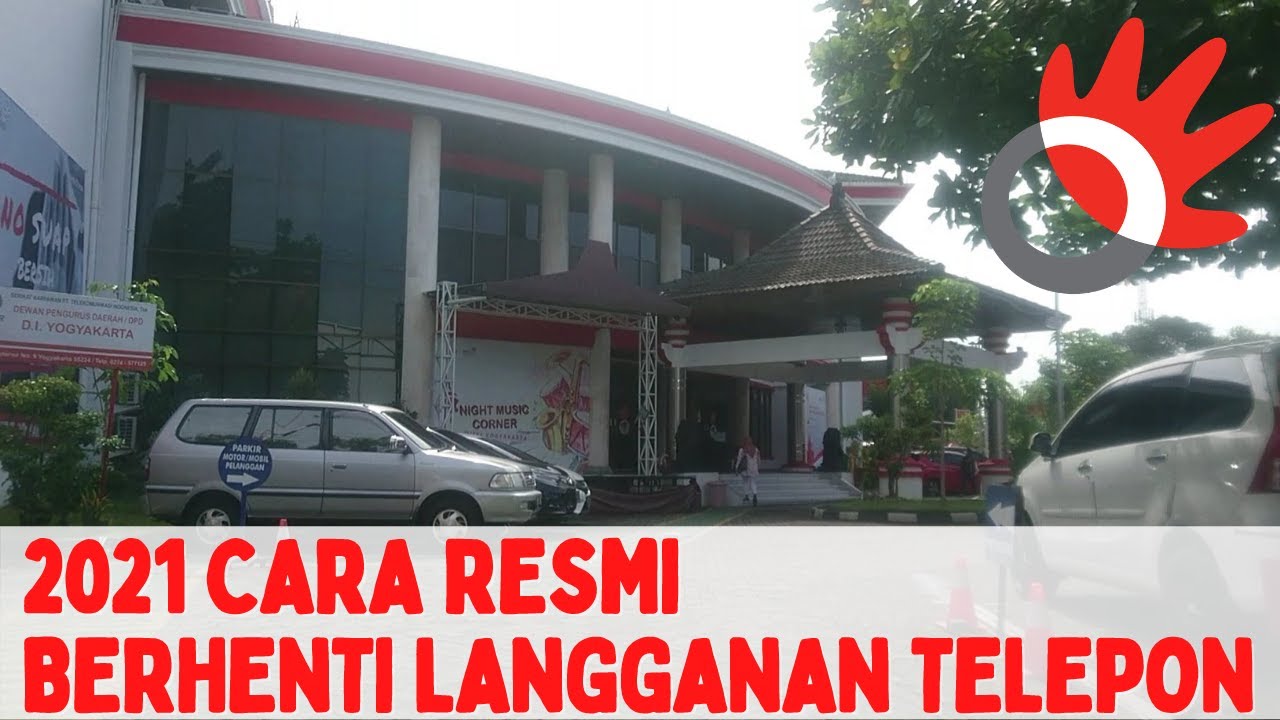 Cara Resmi Berhenti Langganan Telepon Rumah di Plasa Telkom 2021 - YouTube