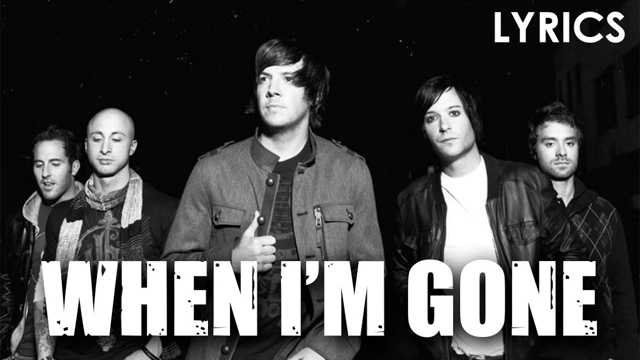Simple Plan - When I'm Gone (Lyrics) - YouTube
