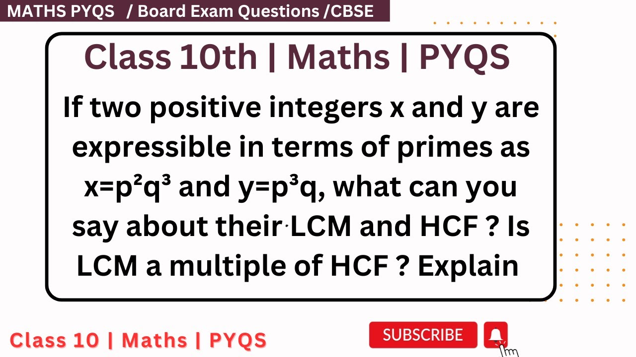 If two positive integers x and y are expressible in terms of primes as ...