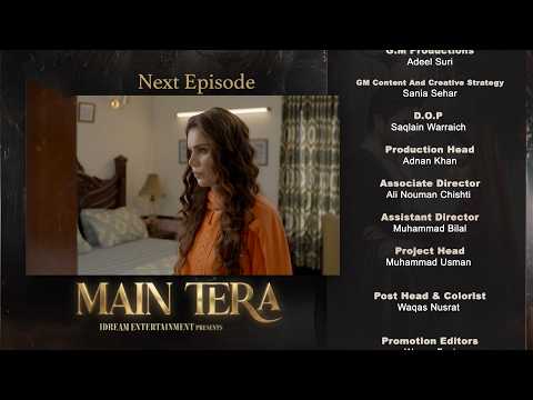 Main Tera Episode 8 | Teaser | Arez Ahmed | Yusra Irfan | Ghana Ali