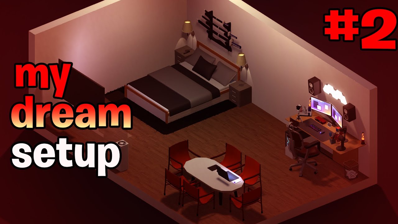 my dream setup episode 2 - YouTube