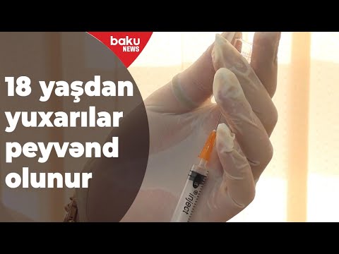 18 yaşdan yuxarı təhsil işçiləri peyvənd olunur - Baku TV