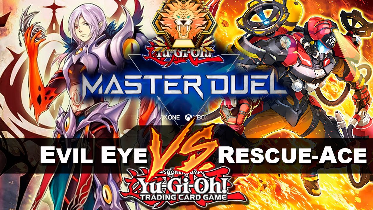 Master Duel S22: Evil Eye Vs Rescue-Ace | Quem é mais deck nessa Rinha ...