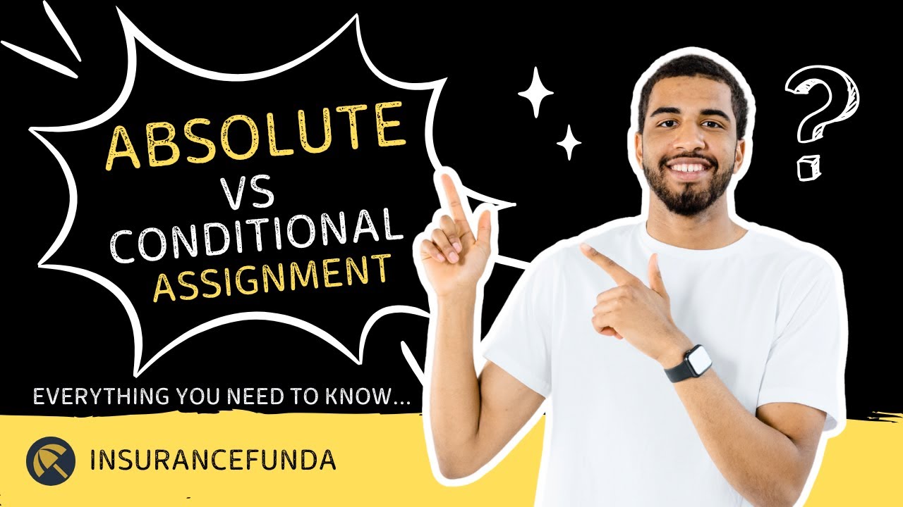 Assignment in Life Insurance Explained | Absolute vs Conditional | LIC ...