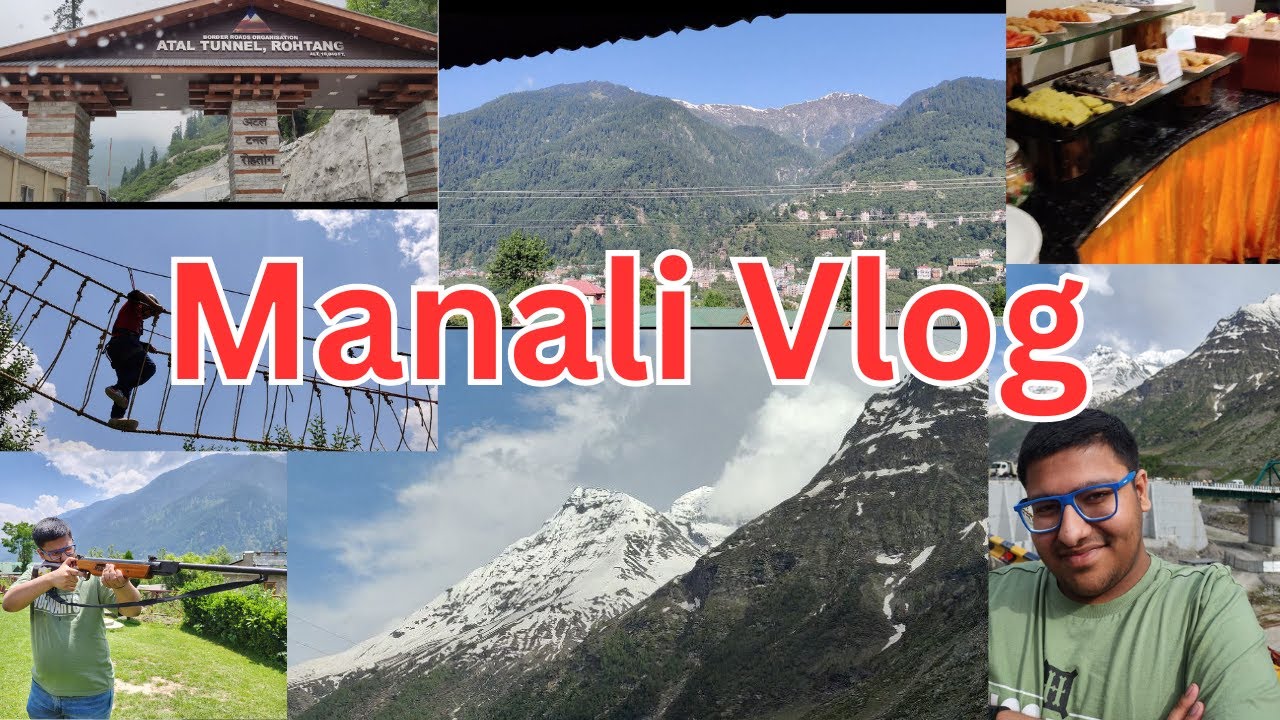 Manali Vlog | MANALI TOURIST PLACES | MANALI TRAVEL GUIDE | MANALI ...