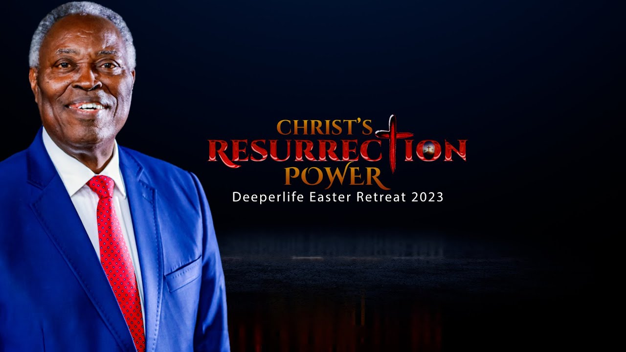 Day 4 || Morning || Christ's Resurrection Power || 2023 Easter Retreat ...