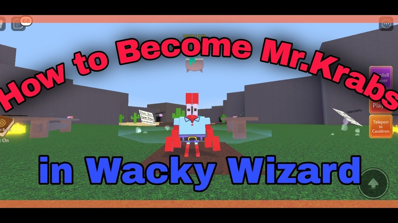 How to become Mr.Krabs in wacky wizard Roblox - YouTube