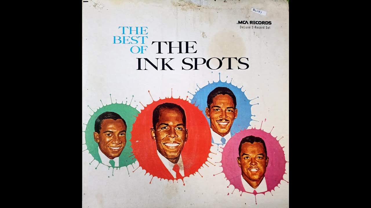 THE INK SPOTS, the best - YouTube