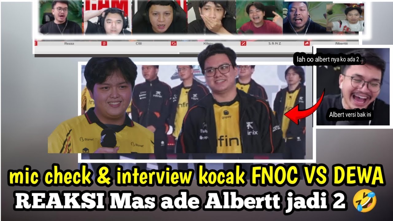 Mas ade : Alberttt nya ada 2 ! Mic check & interview ONIC VS DEWA MPL ...
