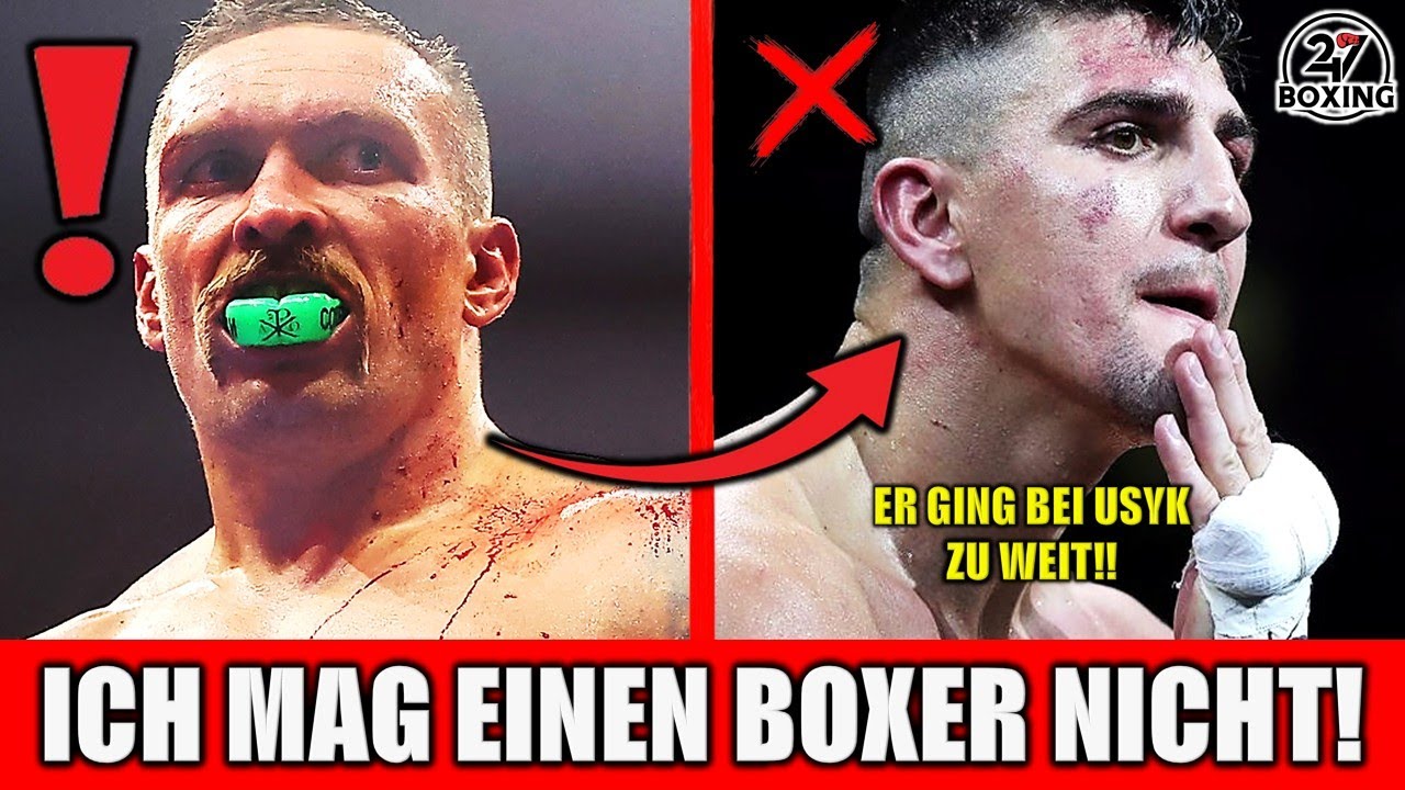 Ein MIESER KERL... USYK nennt den EINZIGEN BOXER, den er nicht leiden ...
