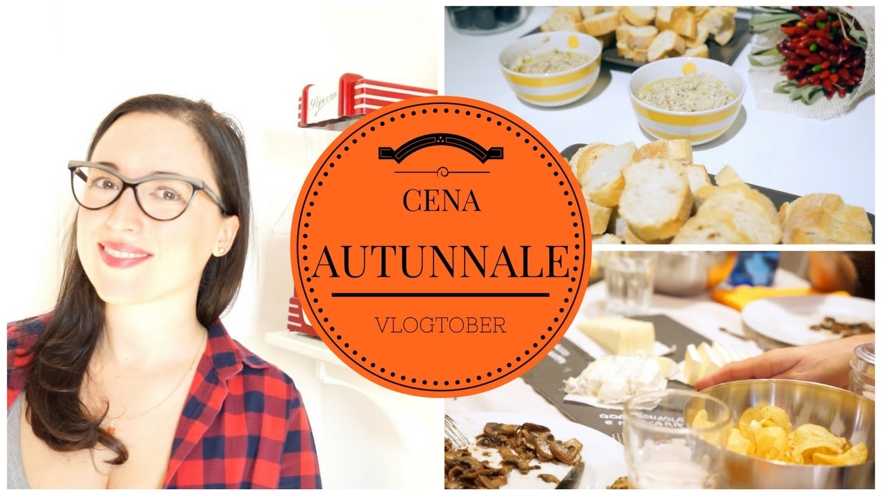 Cena autunnale | RICEVERE FACILE - BABAGANOUSH, VELLUTATA DI ZUCCA, etc ...